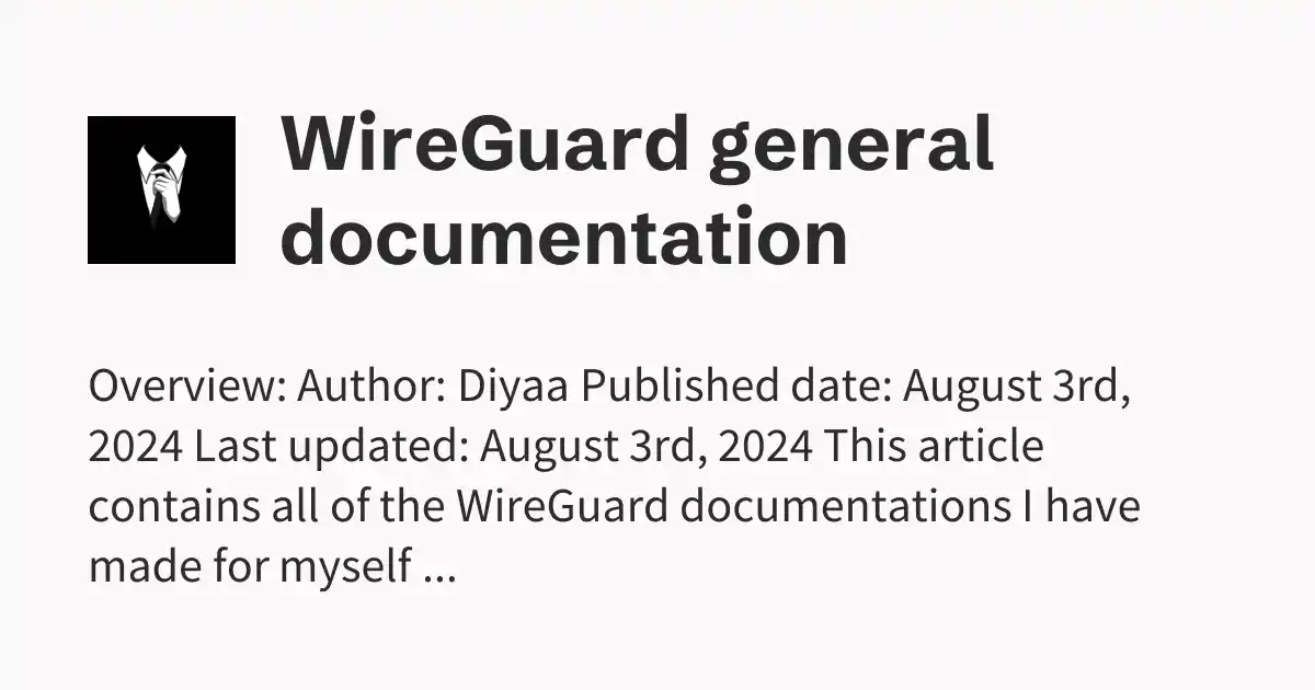 Wireguard General Documentation